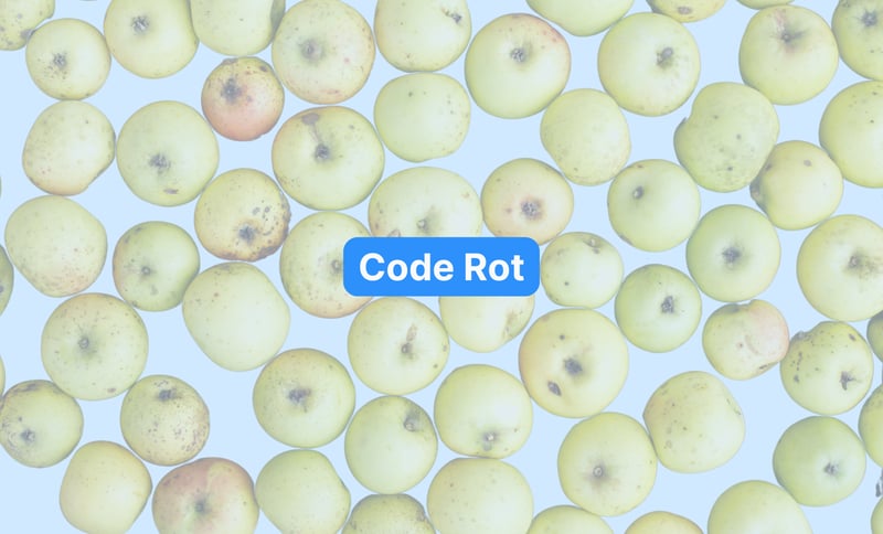 Avoid Code Rot: Best Practices to Keep Your Codebase Healthy